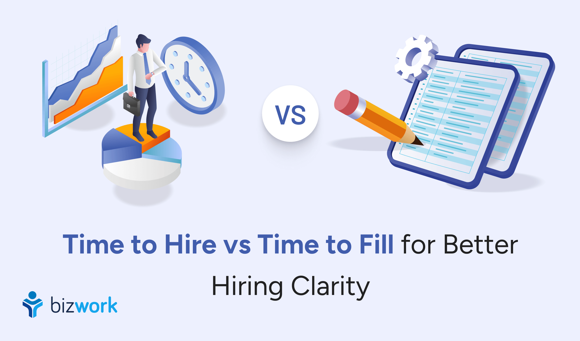 Time to Hire vs Time to Fill and Key Recruitment Metrics